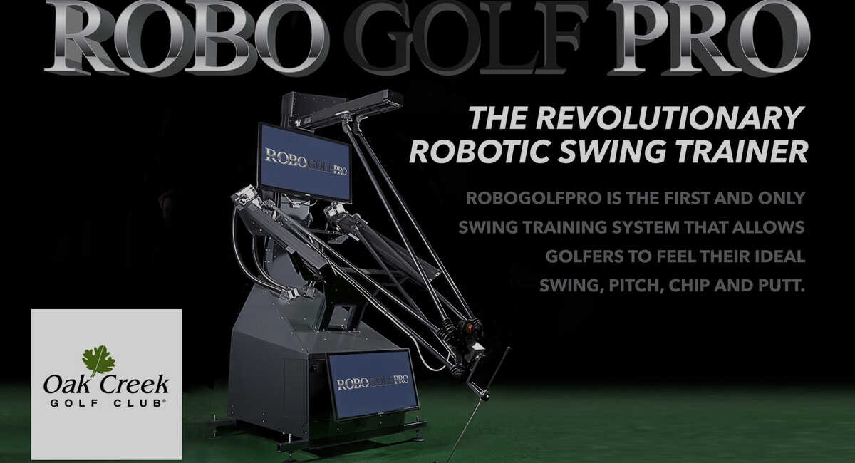 RoboGolfPro® At OakCreek Golf Club